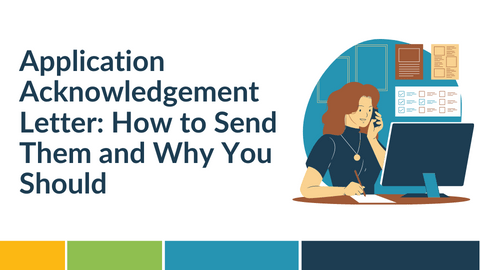 Why You Should Send Acknowledgment Letters to Job Applicants
